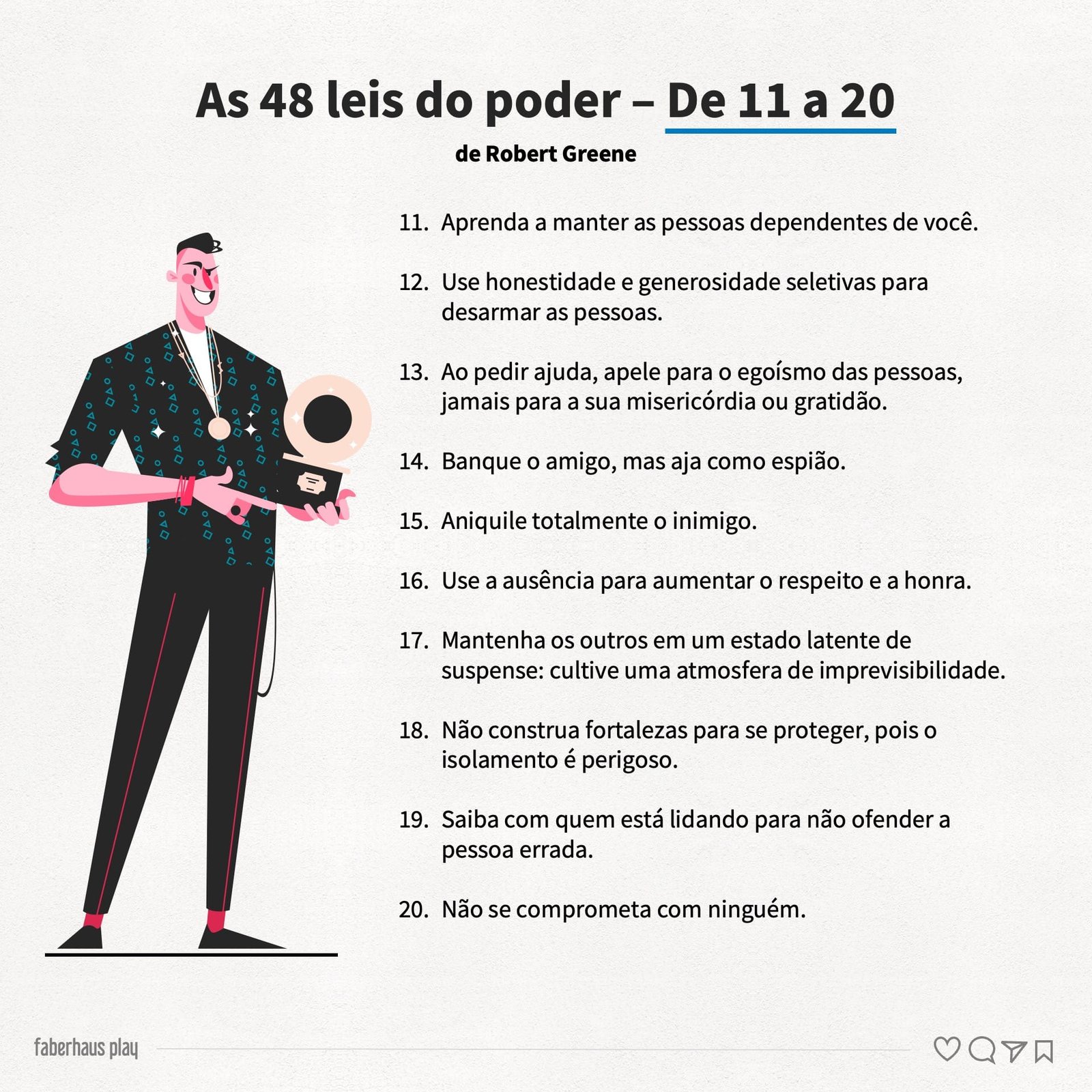 As 48 leis do poder: Reflexões sobre inteligência política – Faberhaus Play